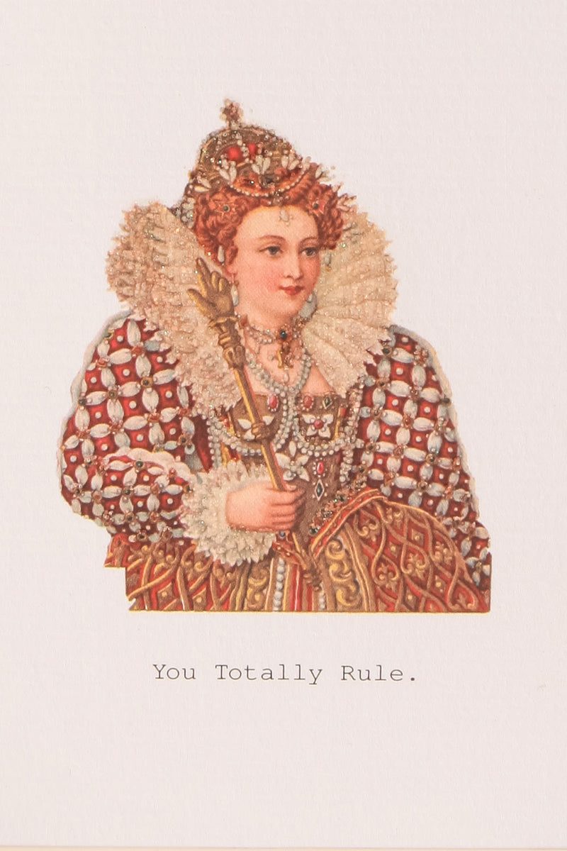 You Totally Rule Small Greeting Card | Maison Garçonne